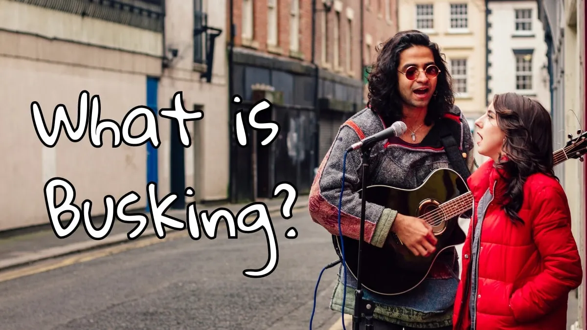 What Is Busking? The Art and Business of Street Performance